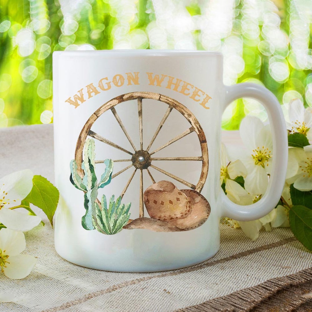 Wagon Wheel Mug Wild West Western Country Country Music - Etsy