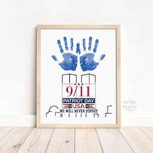PRINTABLE Patriot Day Handprint Art Craft for Kids, 9/11 Never Forget ...