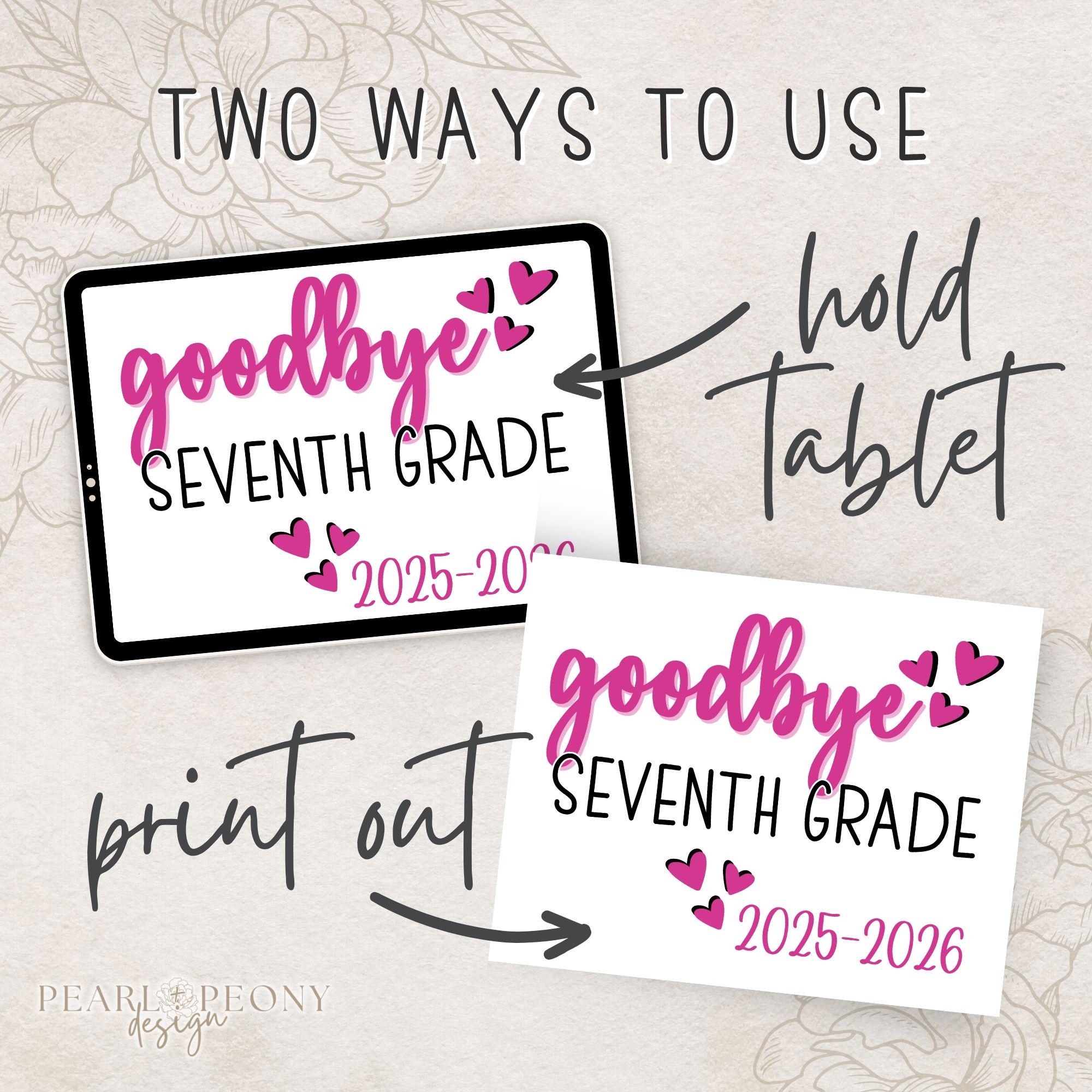 PRINTABLE Pink Preppy Last Day of Seventh Grade Sign, Goodbye 7th Grade ...