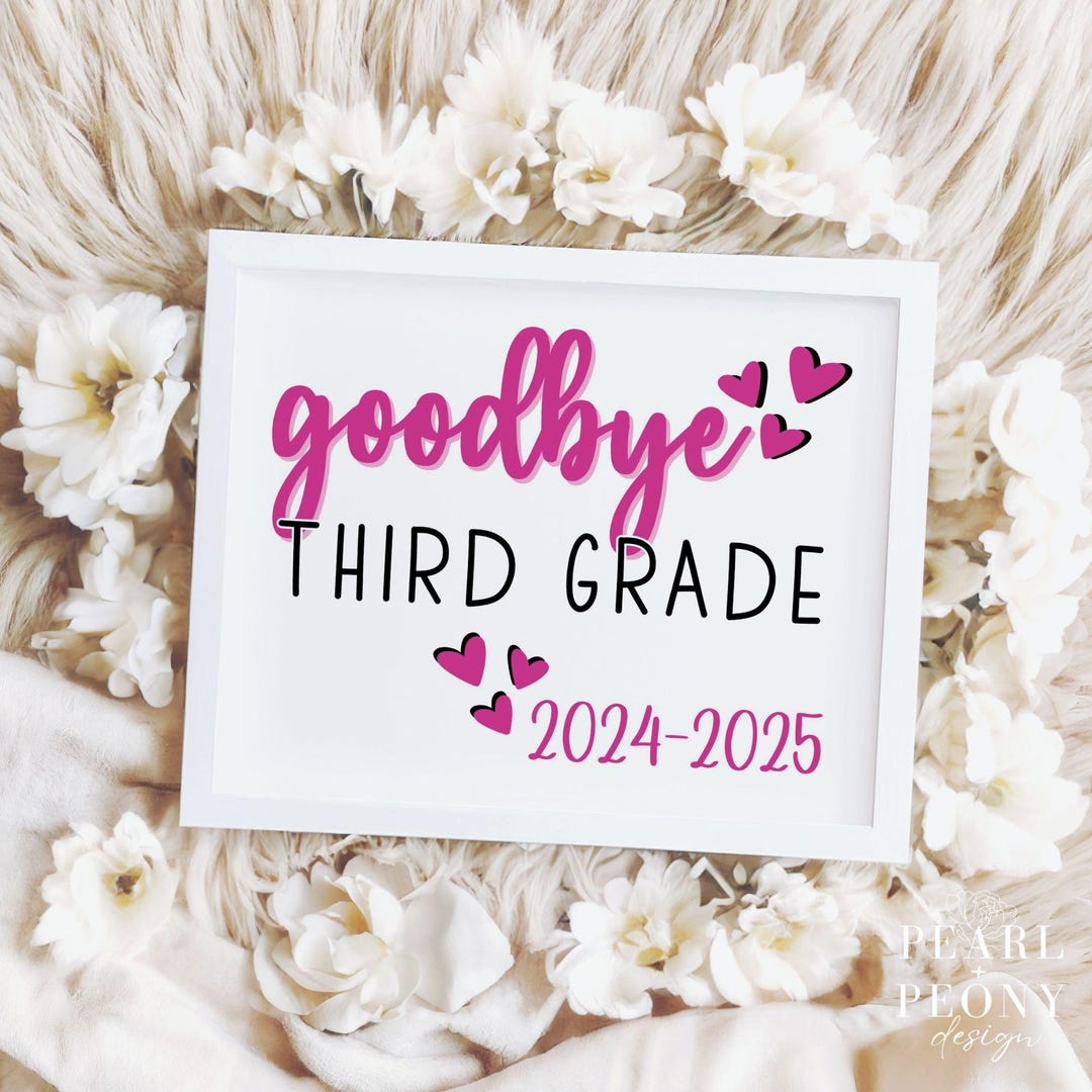 PRINTABLE Pink Preppy Last Day of Third Grade Sign, Goodbye 3rd Grade ...