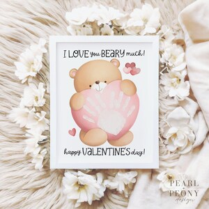 PRINTABLE Love You Beary Much Valentines Day Handprint Craft, DIY ...