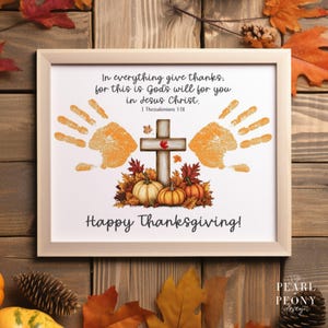 PRINTABLE Christian Thanksgiving Handprint Art Craft, Bible Verse Fall ...