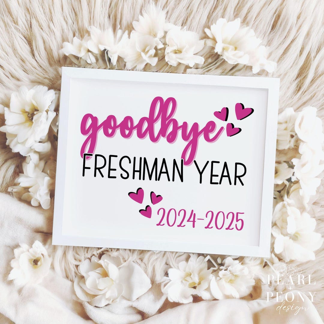 PRINTABLE Pink Preppy Last Day of Freshman Year Sign, Goodbye 9th Grade ...