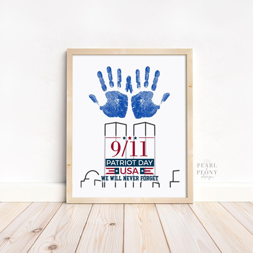 PRINTABLE Patriot Day Handprint Art Craft for Kids, 9/11 Never Forget ...