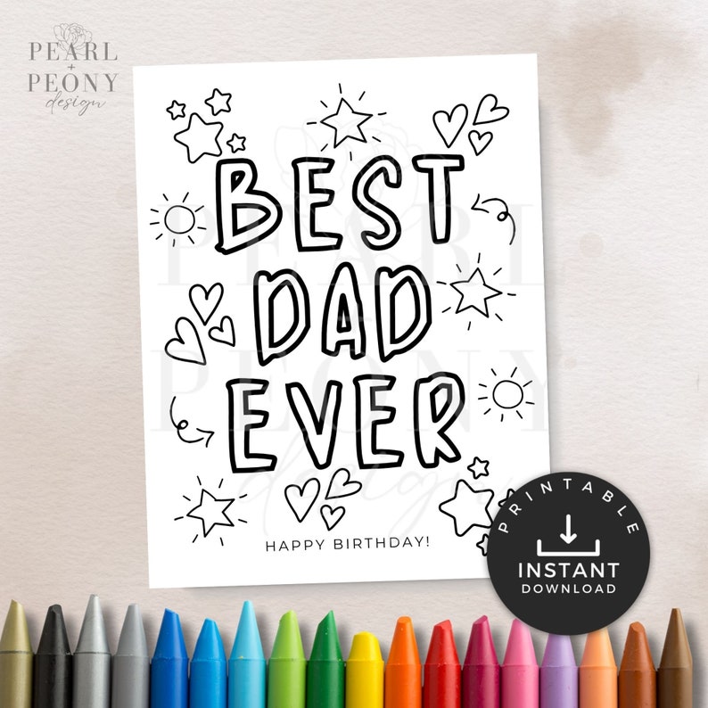 PRINTABLE Best Dad Ever Coloring Page, Father's Day Card From Child ...