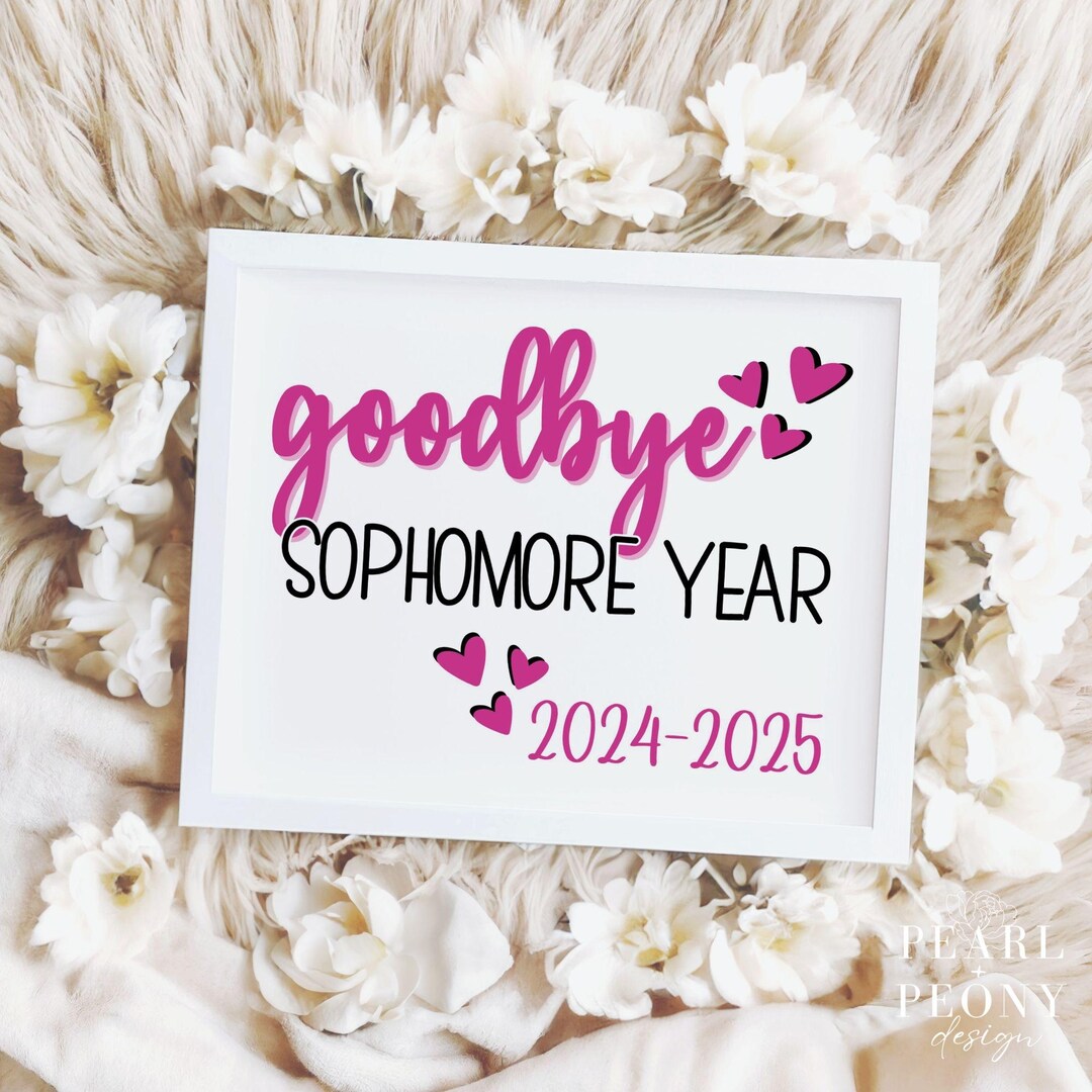 PRINTABLE Pink Preppy Last Day of Sophomore Year Sign, Goodbye 10th ...