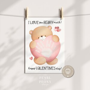 PRINTABLE Love You Beary Much Valentines Day Handprint Craft, DIY ...