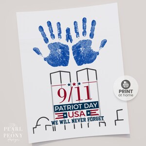 PRINTABLE Patriot Day Handprint Art Craft for Kids, 9/11 Never Forget ...
