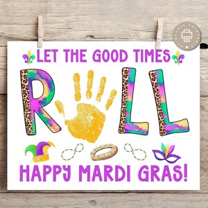 PRINTABLE Mardi Gras Handprint Art Craft for Kids, Good Times Roll ...