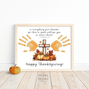 PRINTABLE Christian Thanksgiving Handprint Art Craft, Bible Verse Fall ...