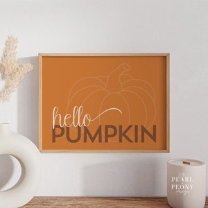 PRINTABLE Hello Pumpkin Wall Art, Pumpkin Print, Hello Pumpkin Sign ...