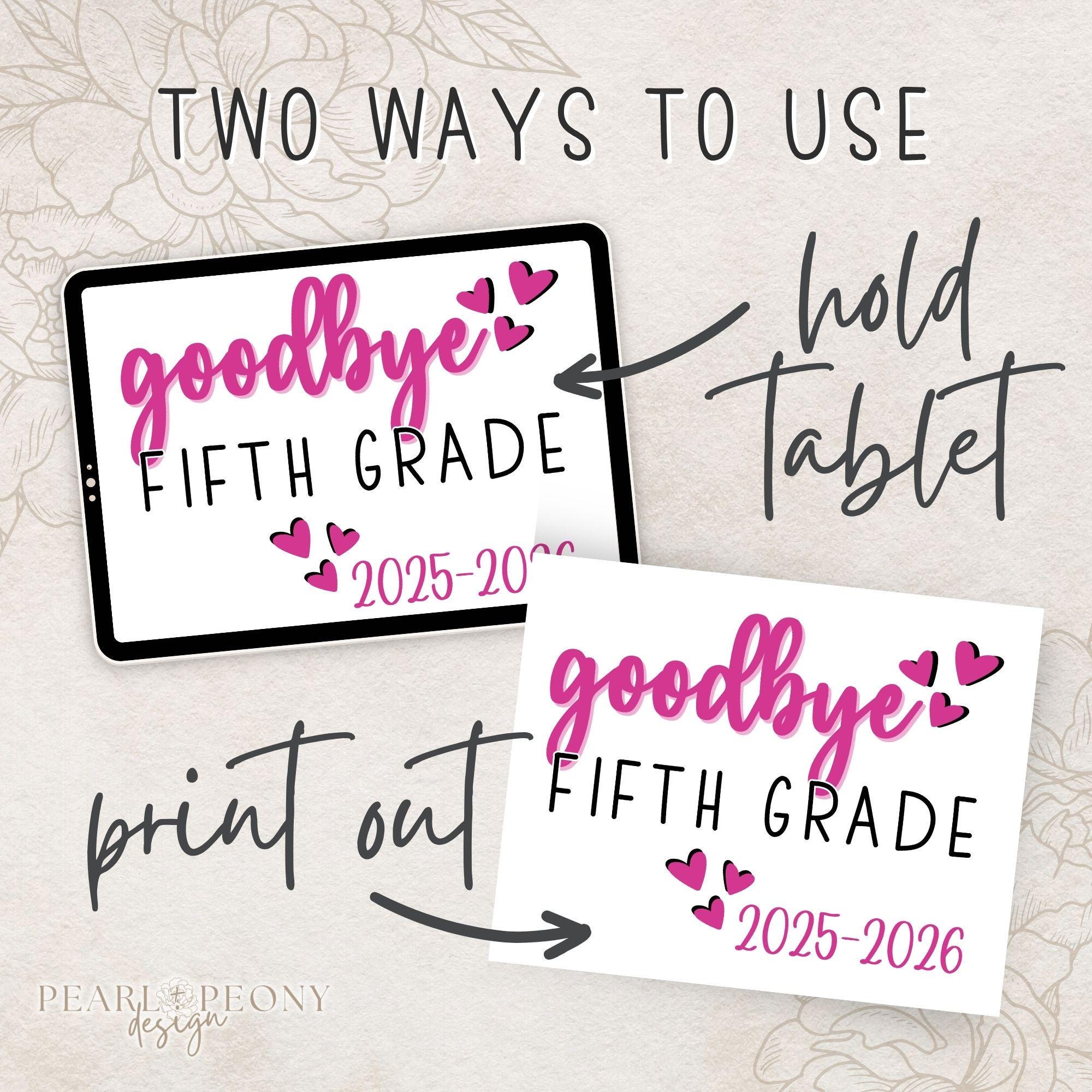 PRINTABLE Pink Preppy Last Day of Fifth Grade Sign, Goodbye 5th Grade ...