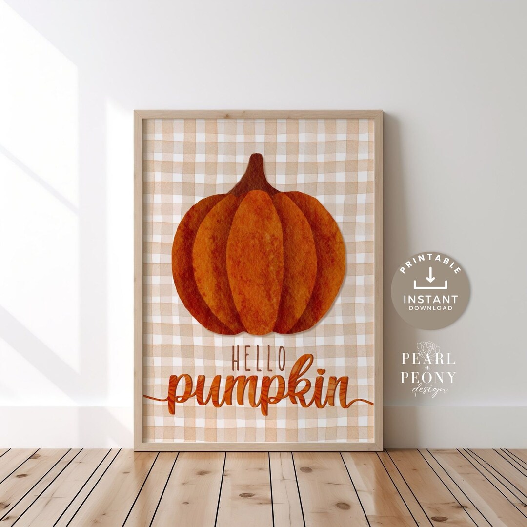 PRINTABLE Pumpkin Wall Art, Hello Pumpkin Print, Plaid Pumpkin Wall ...
