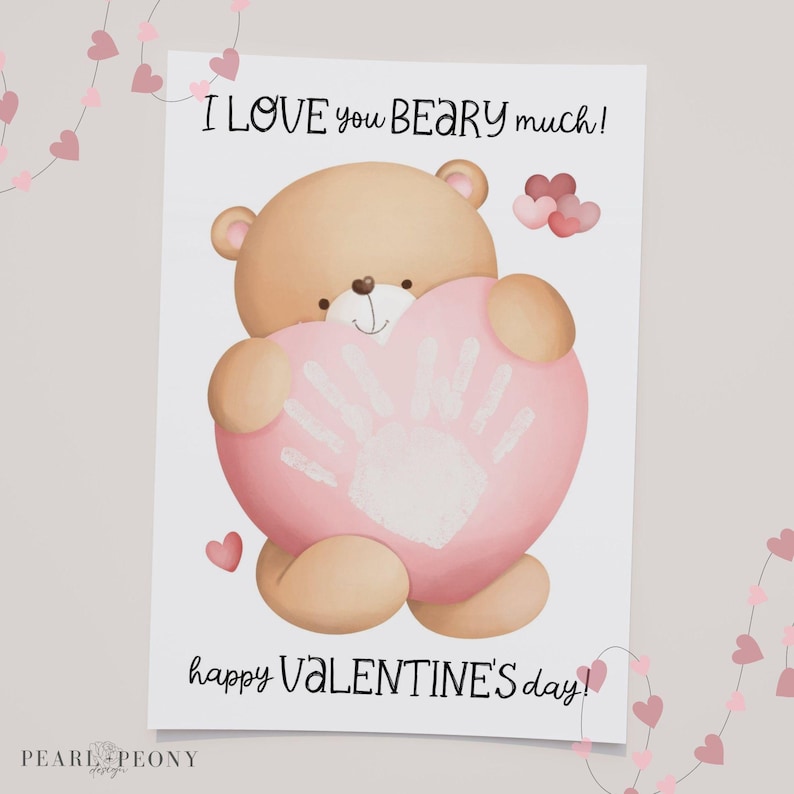PRINTABLE Love You Beary Much Valentines Day Handprint Craft, DIY ...