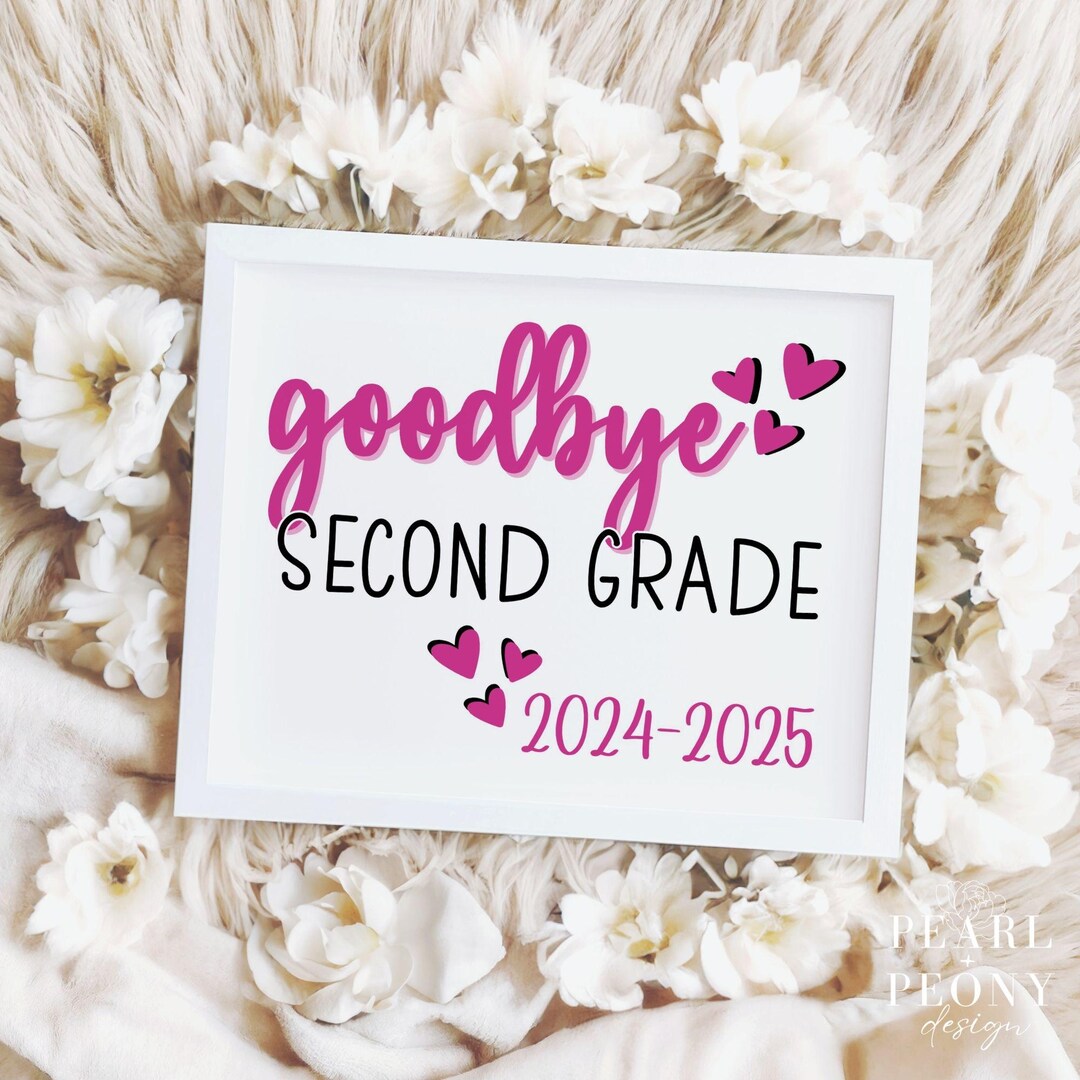 PRINTABLE Pink Preppy Last Day of Second Grade Sign, Goodbye 2nd Grade ...