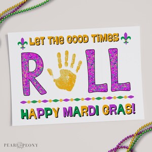 PRINTABLE Mardi Gras Handprint Art Craft for Kids, Good Times Roll ...