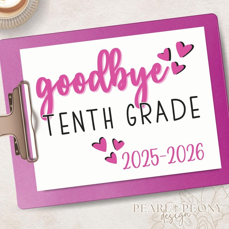 PRINTABLE Pink Preppy Last Day of Sophomore Year Sign, Goodbye 10th ...