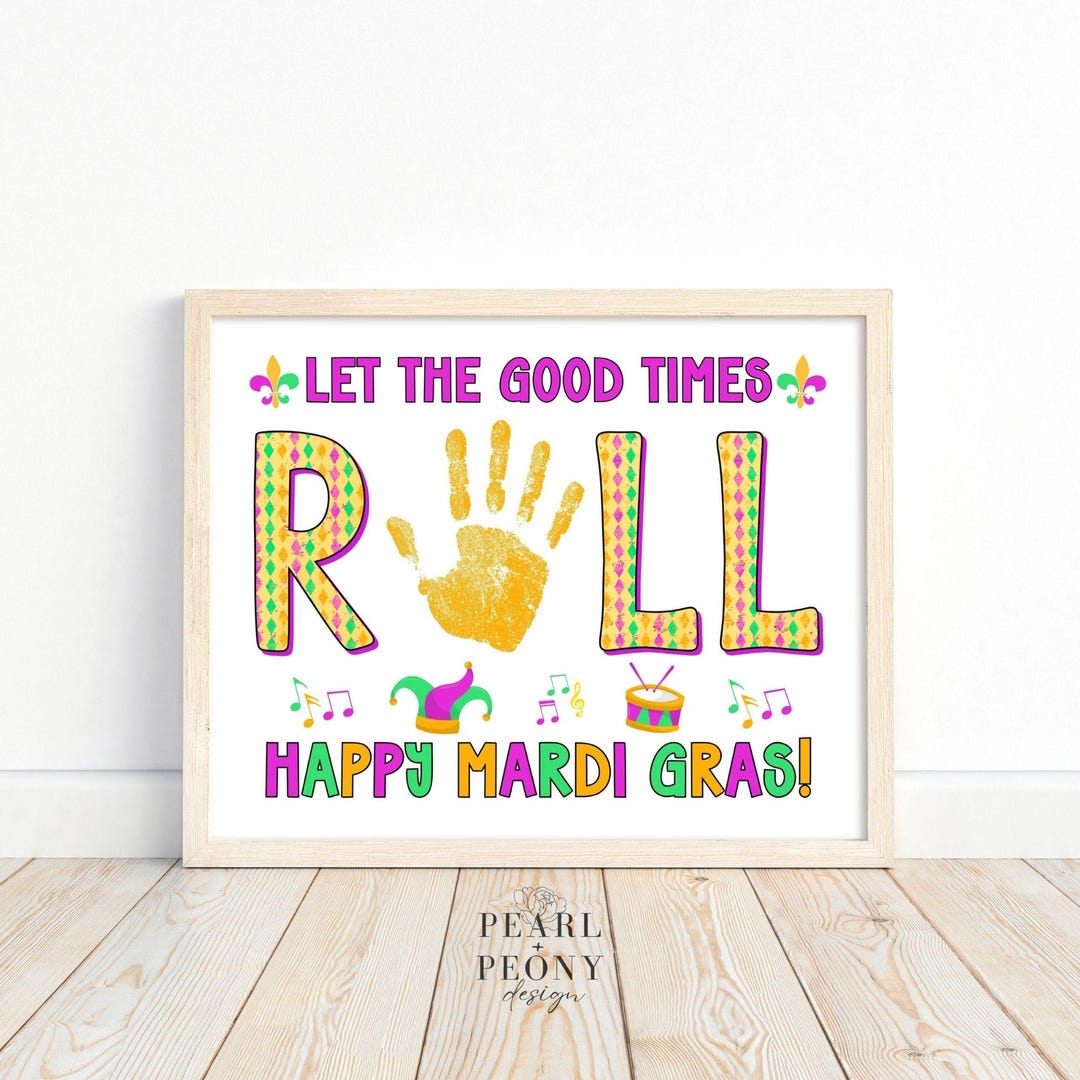 PRINTABLE Mardi Gras Handprint Art Craft for Kids, Good Times Roll ...