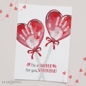 PRINTABLE Valentines Day Handprint Art Craft Project, Sucker for You ...