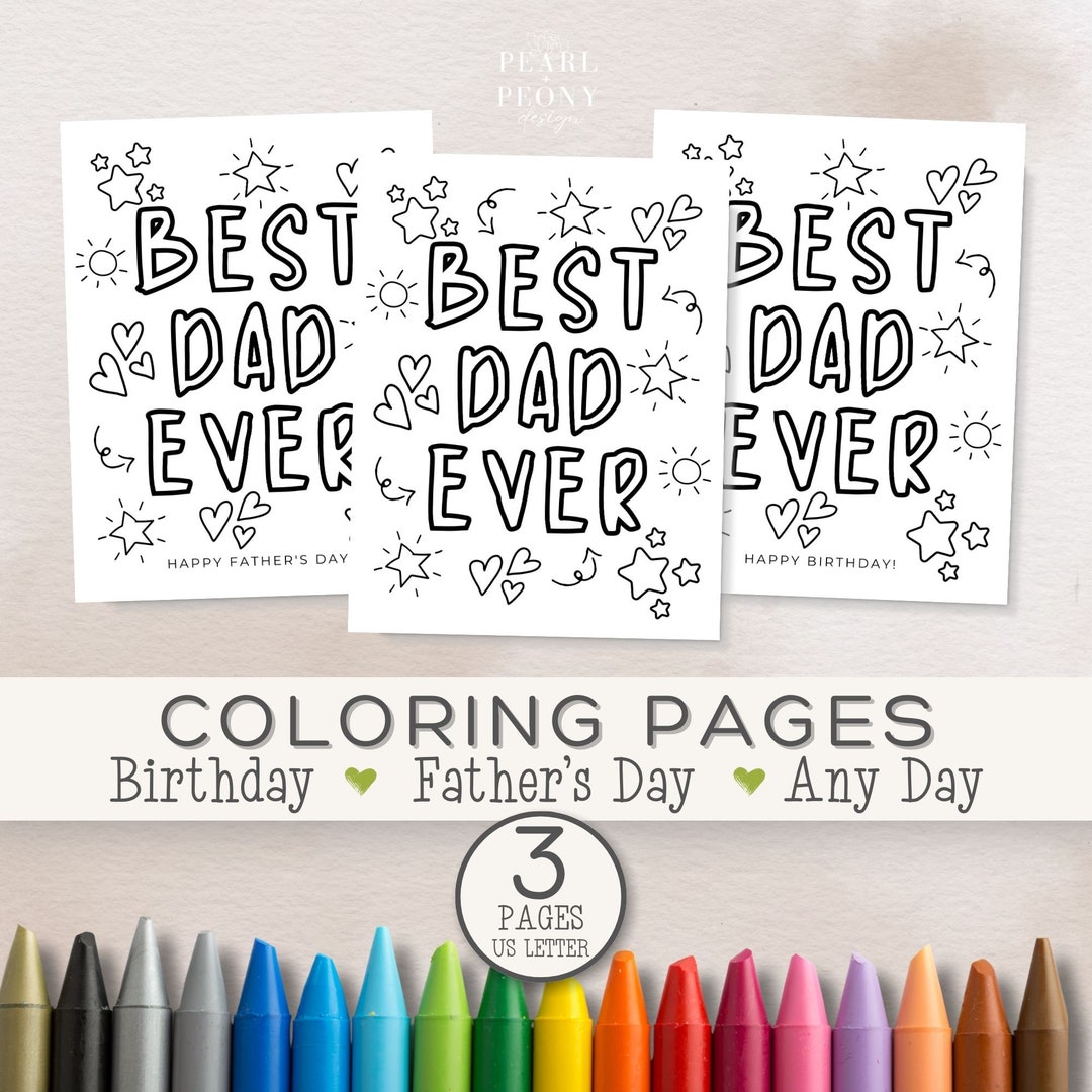 PRINTABLE Best Dad Ever Coloring Page, Father's Day Card From Child ...