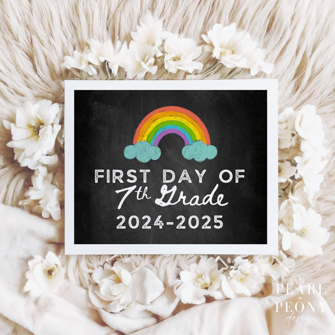 PRINTABLE Rainbow Chalkboard First Day of School Sign, Back to School ...