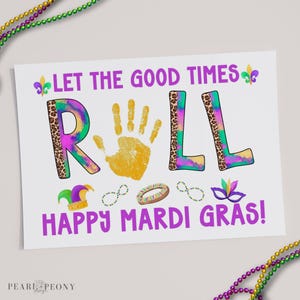 PRINTABLE Mardi Gras Handprint Art Craft for Kids, Good Times Roll ...