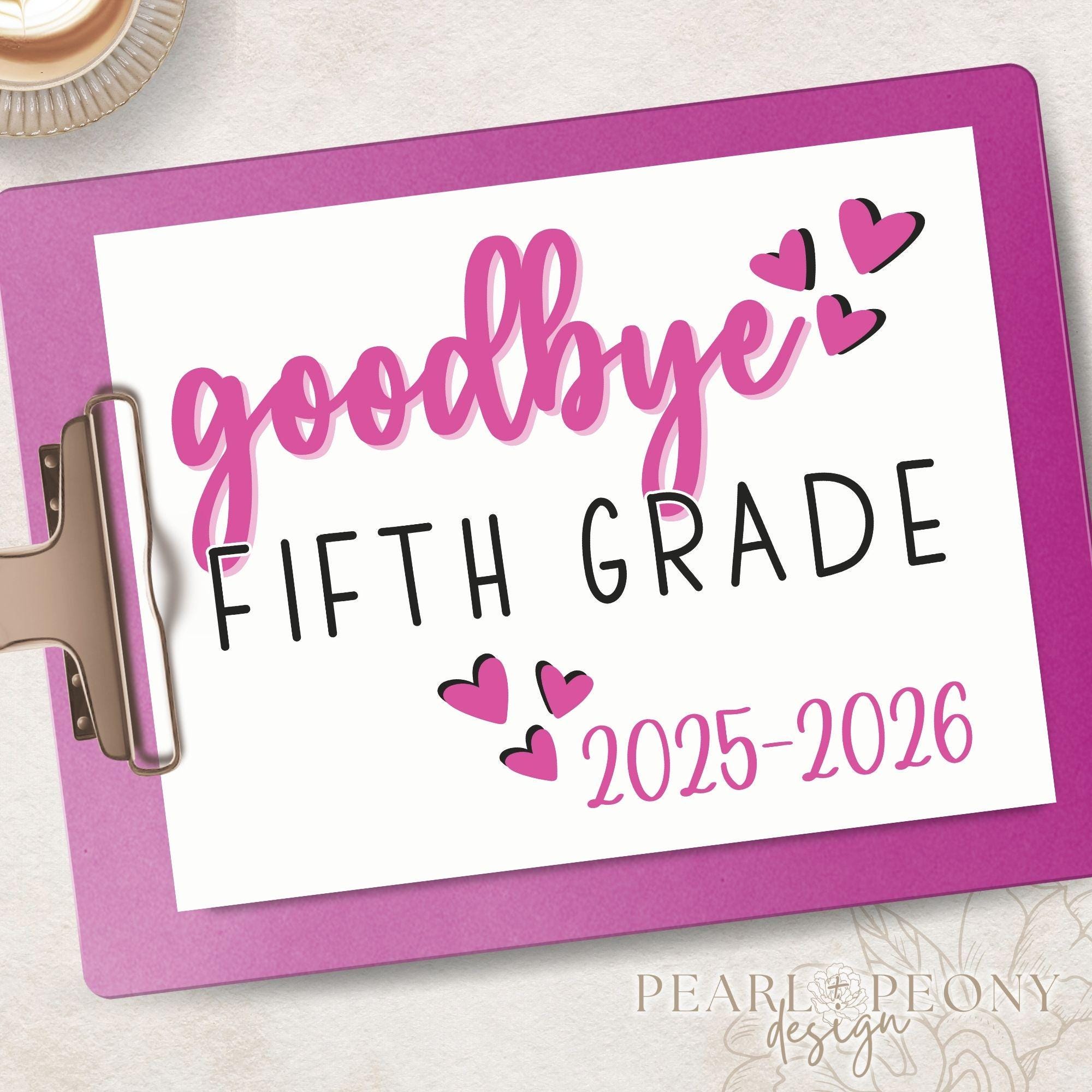 PRINTABLE Pink Preppy Last Day of Fifth Grade Sign, Goodbye 5th Grade ...