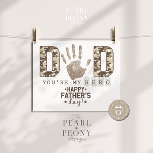 PRINTABLE Happy Father’s Day Handprint Art, Military You're My Hero Dad ...