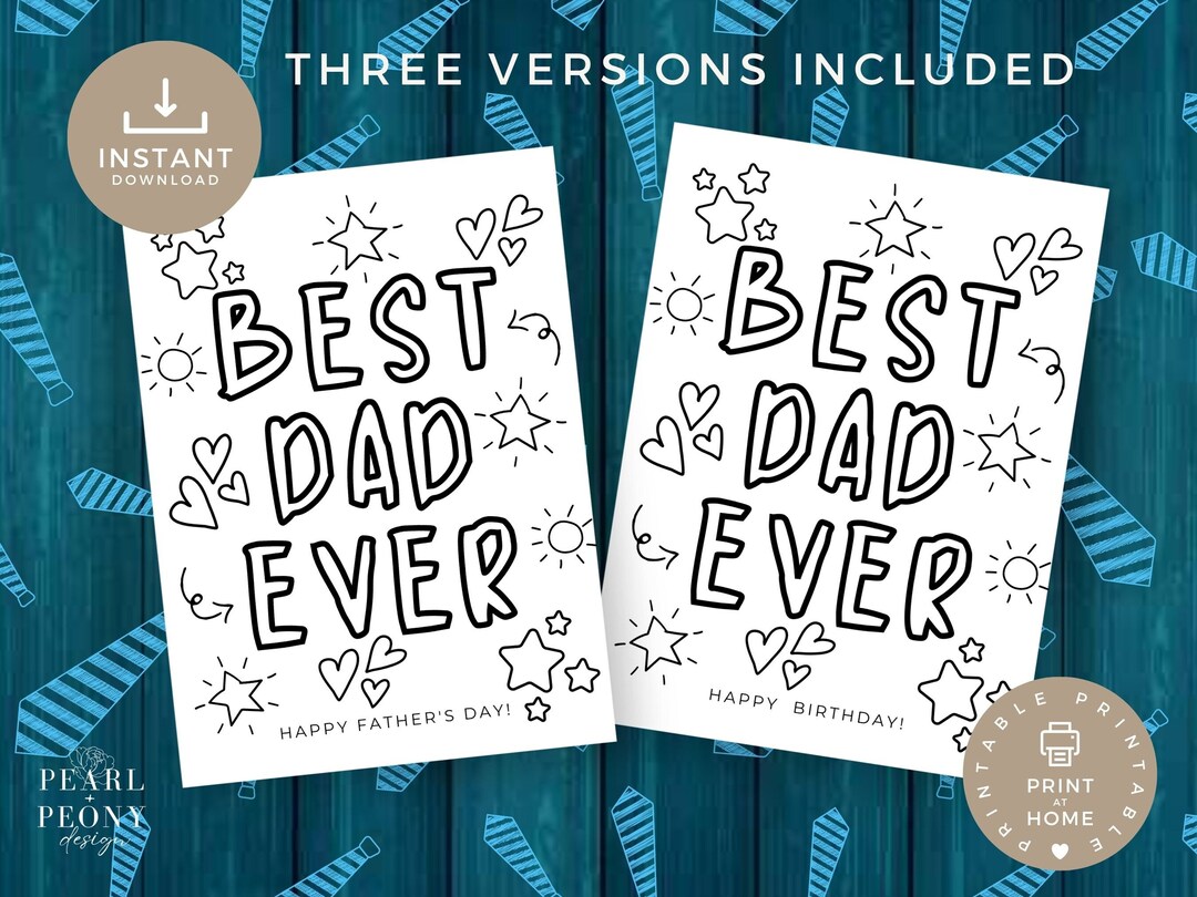 PRINTABLE Best Dad Ever Coloring Page Father's Day Card - Etsy