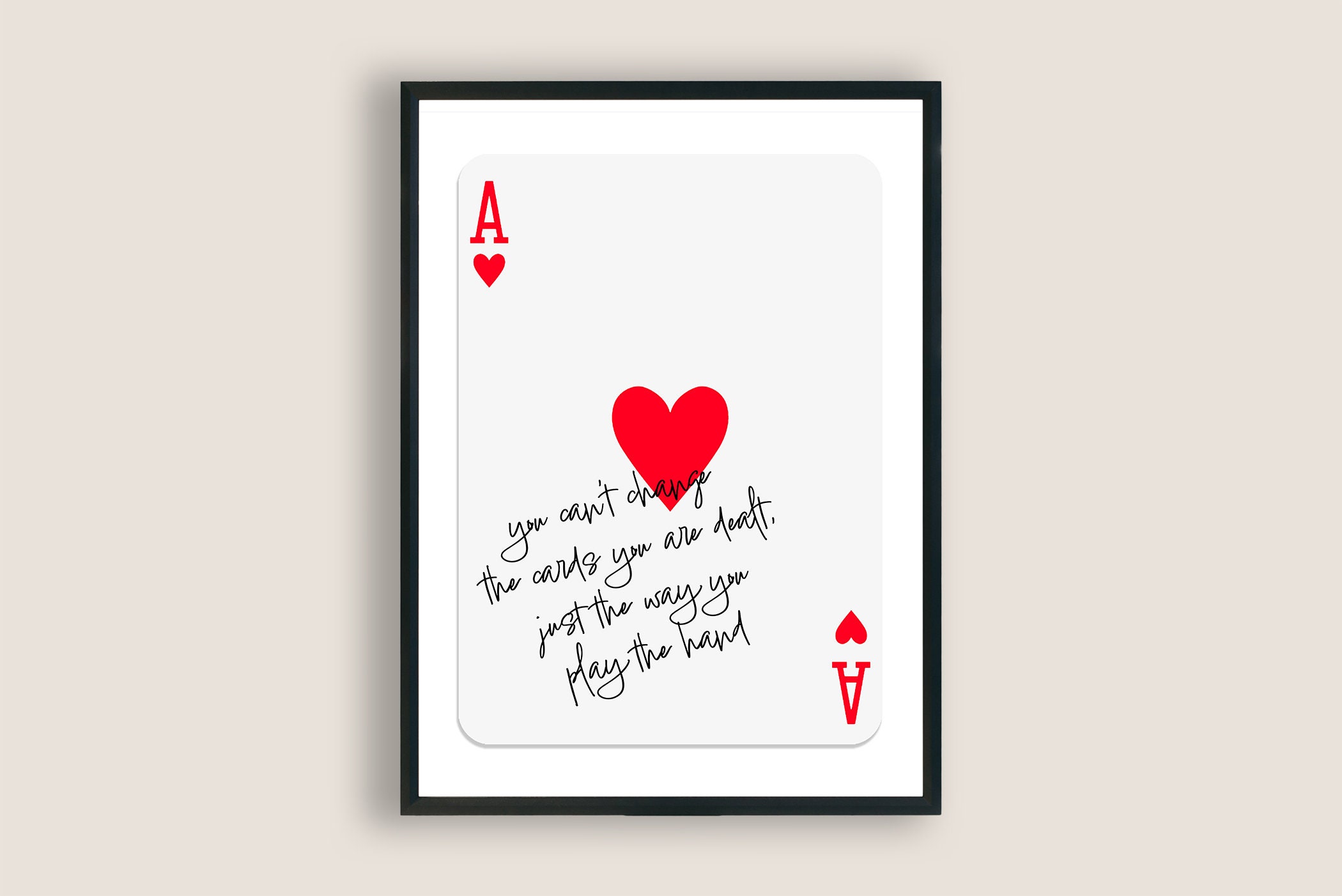 Trendy Ace of Hearts Print | Motivational Art | Inspirational Quote ...