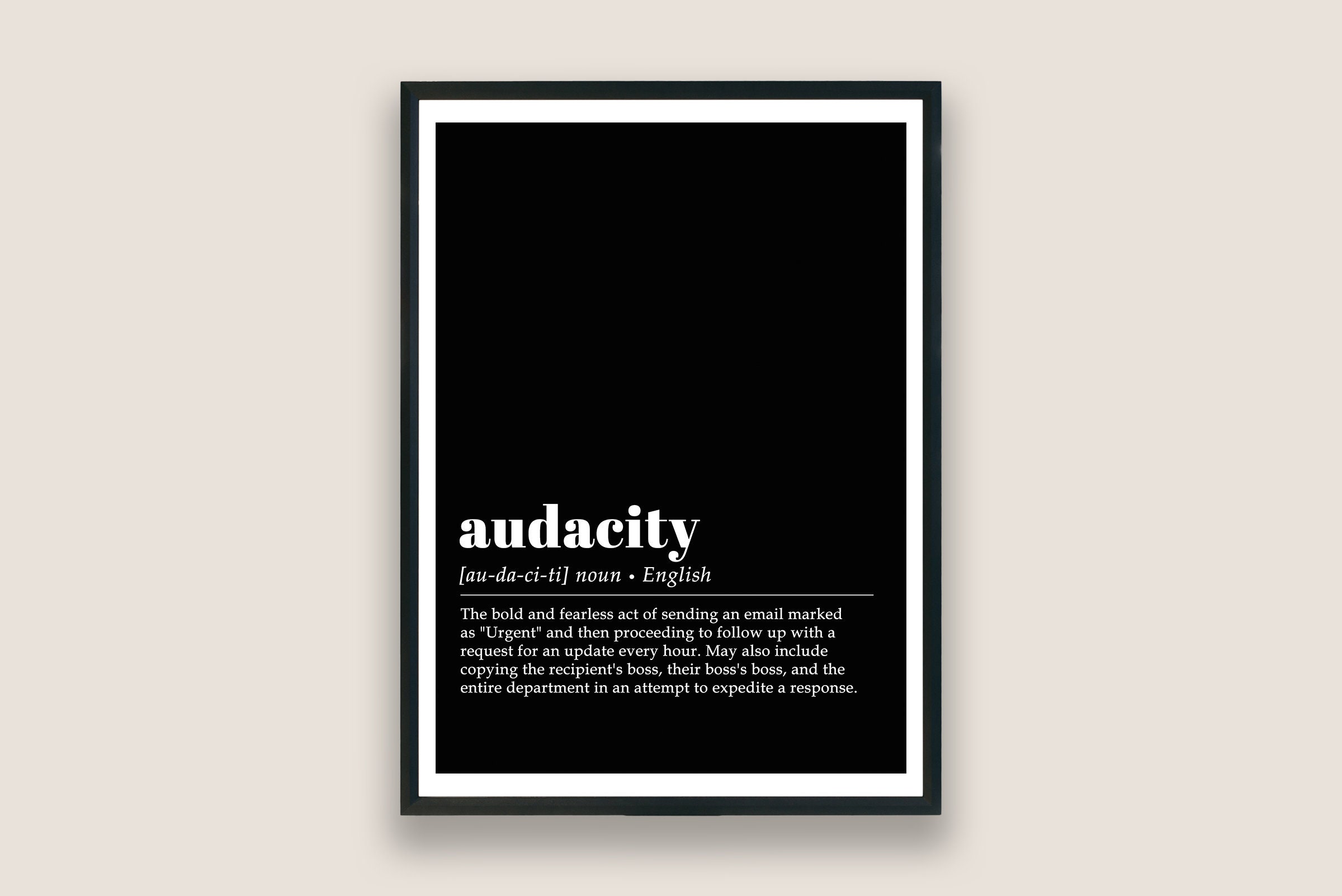Audacity Poster Funny Wall Art Definition Poster Office Wall Art Home ...