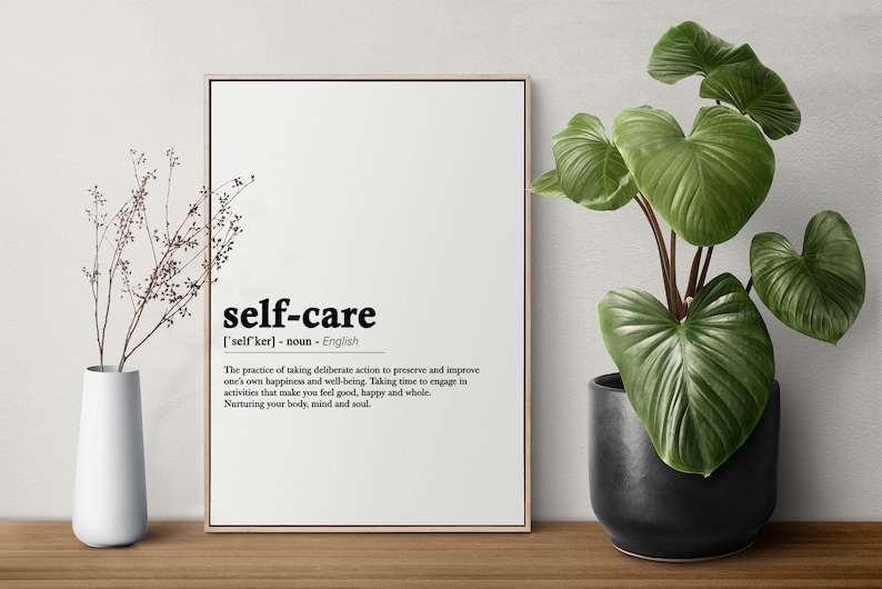 Self Care Definition Print Self Care Wall Art Mental - Etsy