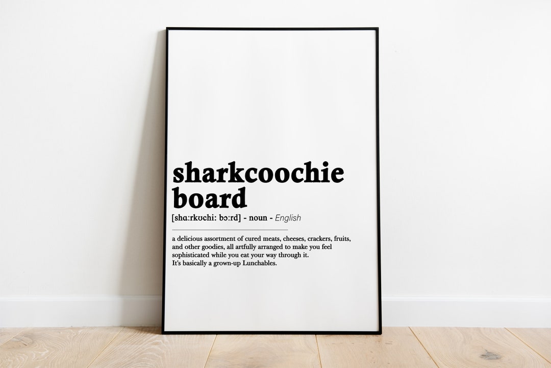 Charcuterie Board Definition Wall Art Sharkcoochie Board Definition ...