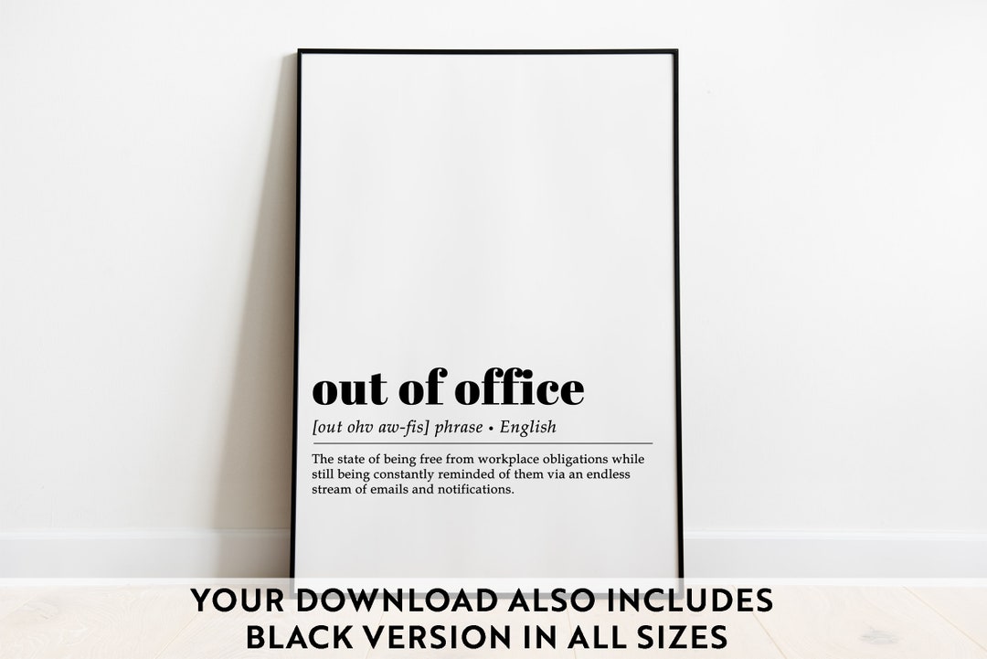 Out of Office Definition Print Home Office Decor Dictionary Art Cubicle ...