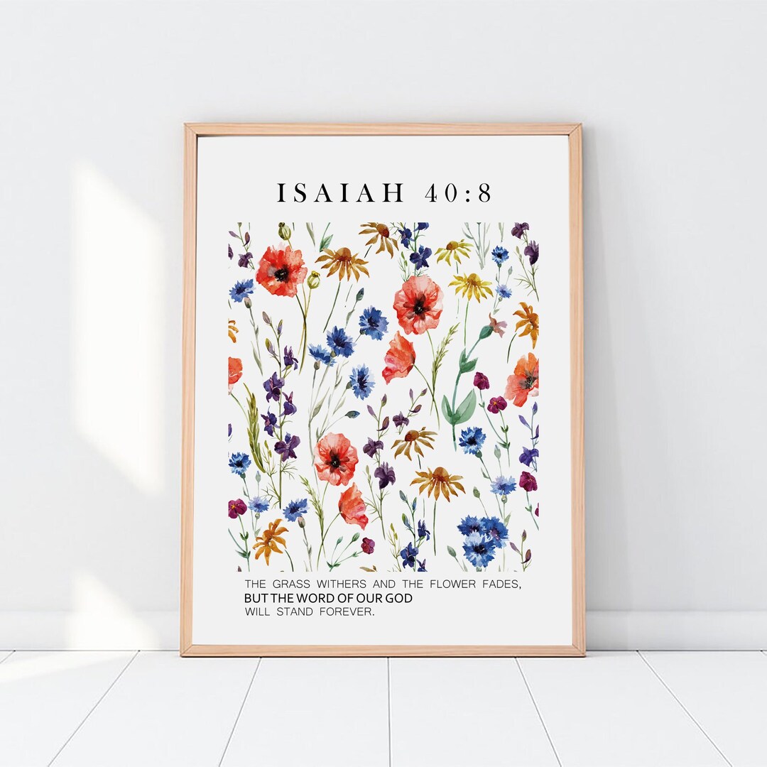 Isaiah 40:8 Floral Bible Verse Wall Art, Botanical Scripture Wall Print ...