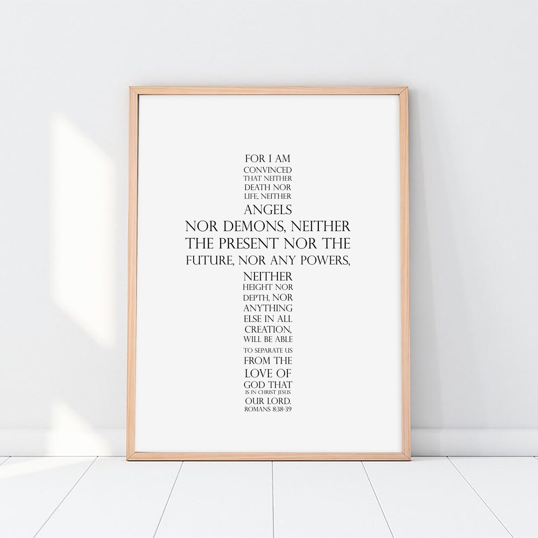 Romans 8:38-39 Bible Verse Printable Wall Art (digital Download) - Etsy