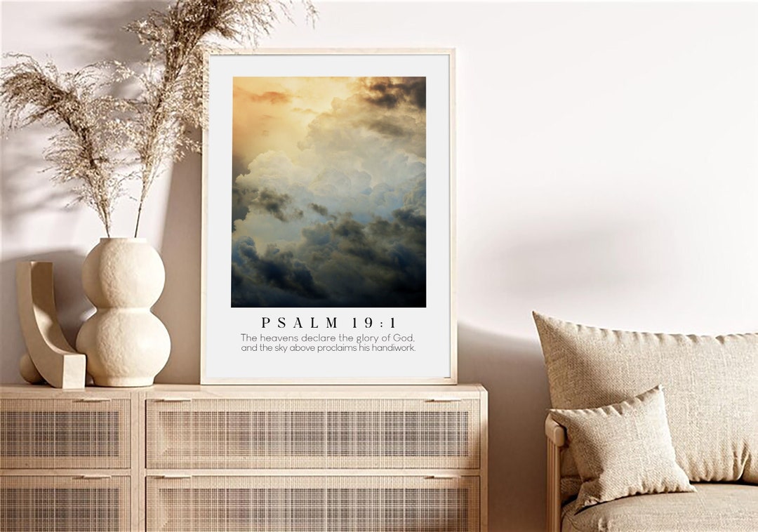 Psalm 19:1 the Heavens Declare the Glory of God, Printable Bible Verse ...