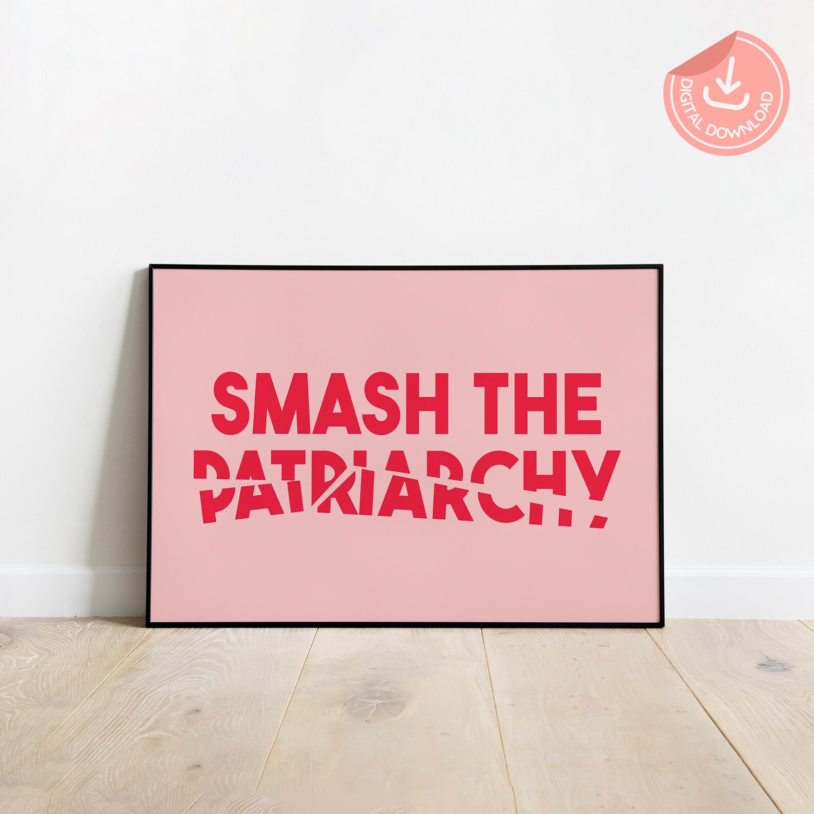 Smash the Patriarchy Feminist Poster Feminist Wall Art - Etsy