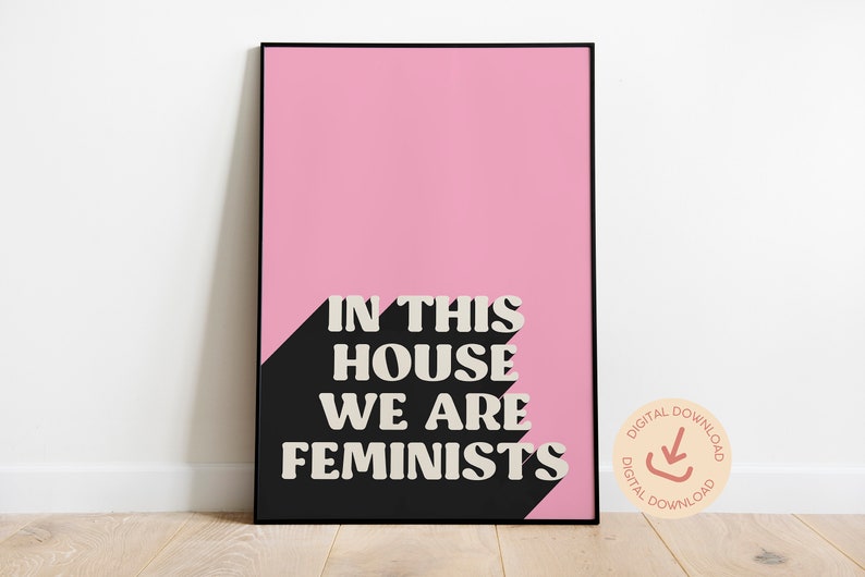 Feminist Wall Art Feminist Poster Feminism Art Ts For Etsy