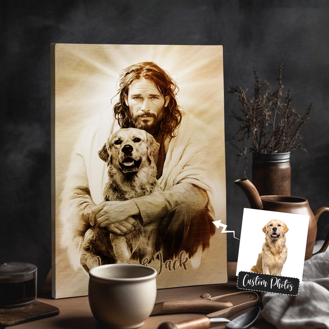 Jesus and Your Dogs - Personalized Canvas Your Dog Safe in the Arms of ...