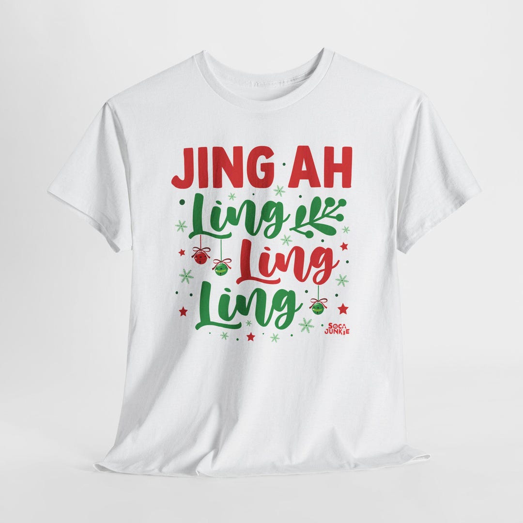 Jing Ah Ling Ling Ling Trini Guyanese Christmas Tshirt, Fun Holiday Tee ...