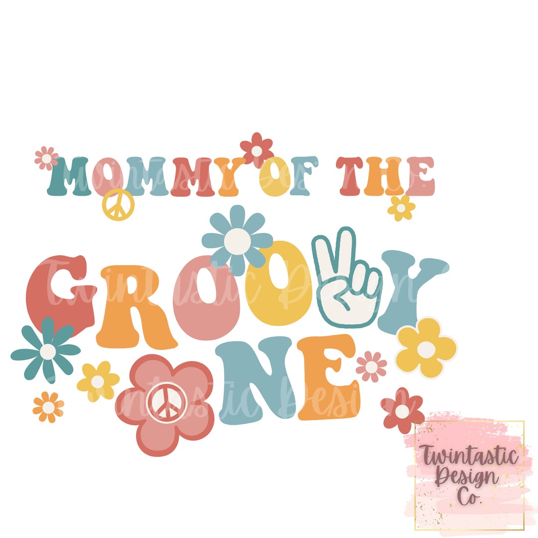 Mommy of the Groovy One PNG - Etsy