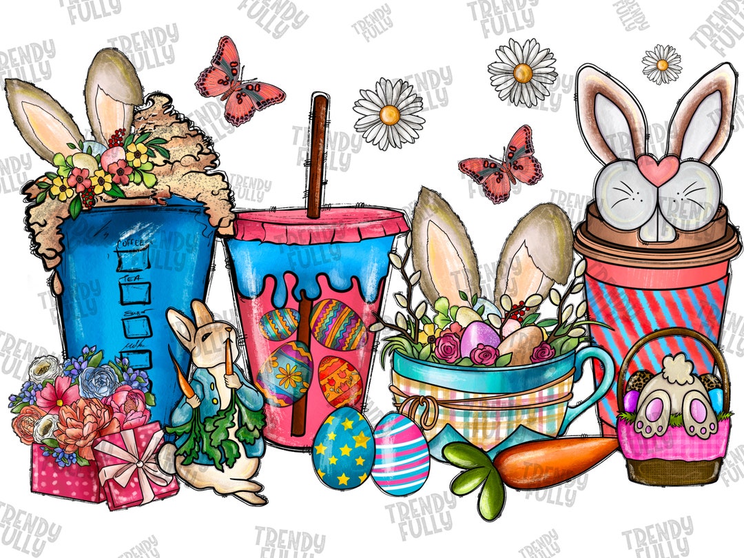 Happy Easter Coffee Cups With Bunny Png Sublimation Design, Easter ...