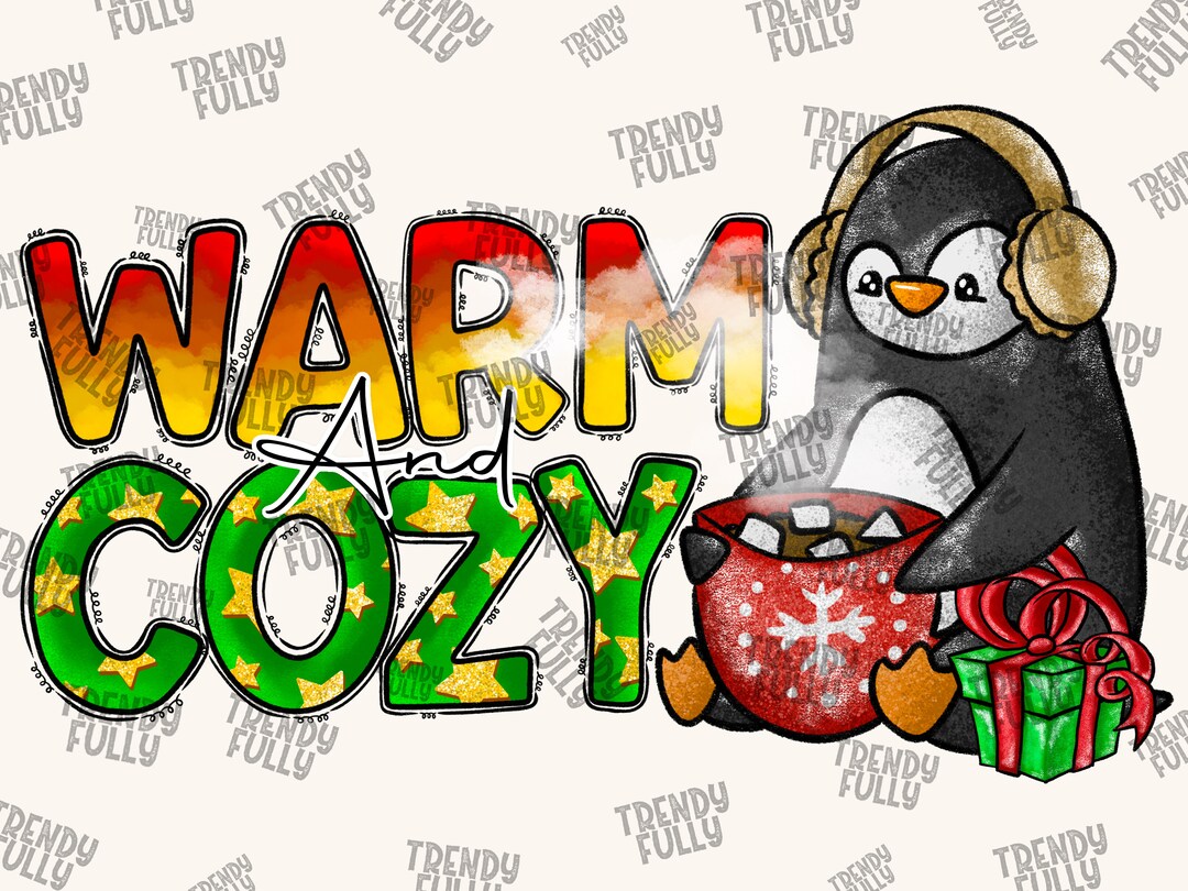 Warm and Cozy Hot Cocoa Png Sublimation Design, Merry Christmas Png ...