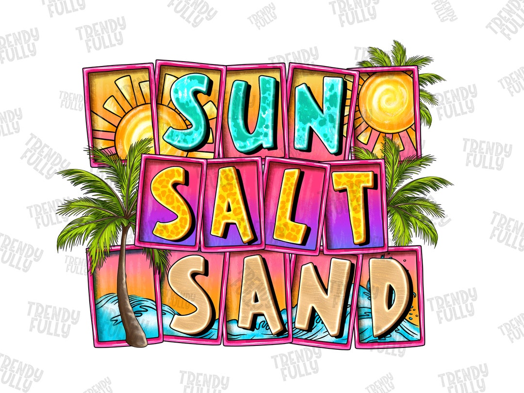 Sun Salt Sand Summer Png Sublimation Design Download, Hello Summer Png ...