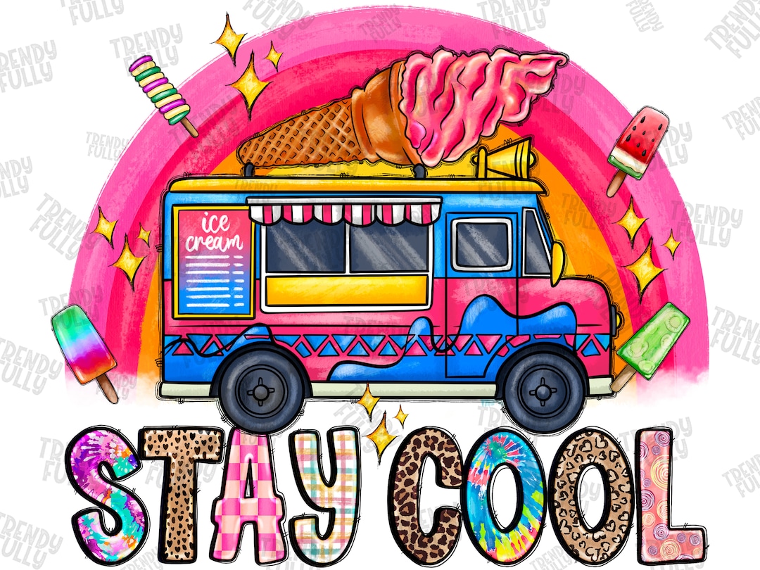 Stay Cool Png, Retro Ice Cream Truck, Ice Cream, Sunny Summer Time Png ...
