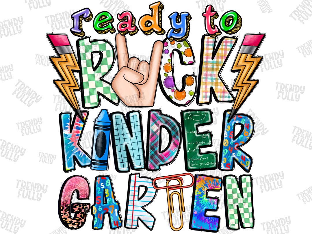 Ready to Rock Kindergarten PNG, Back to School PNG, Girl First Day Png ...