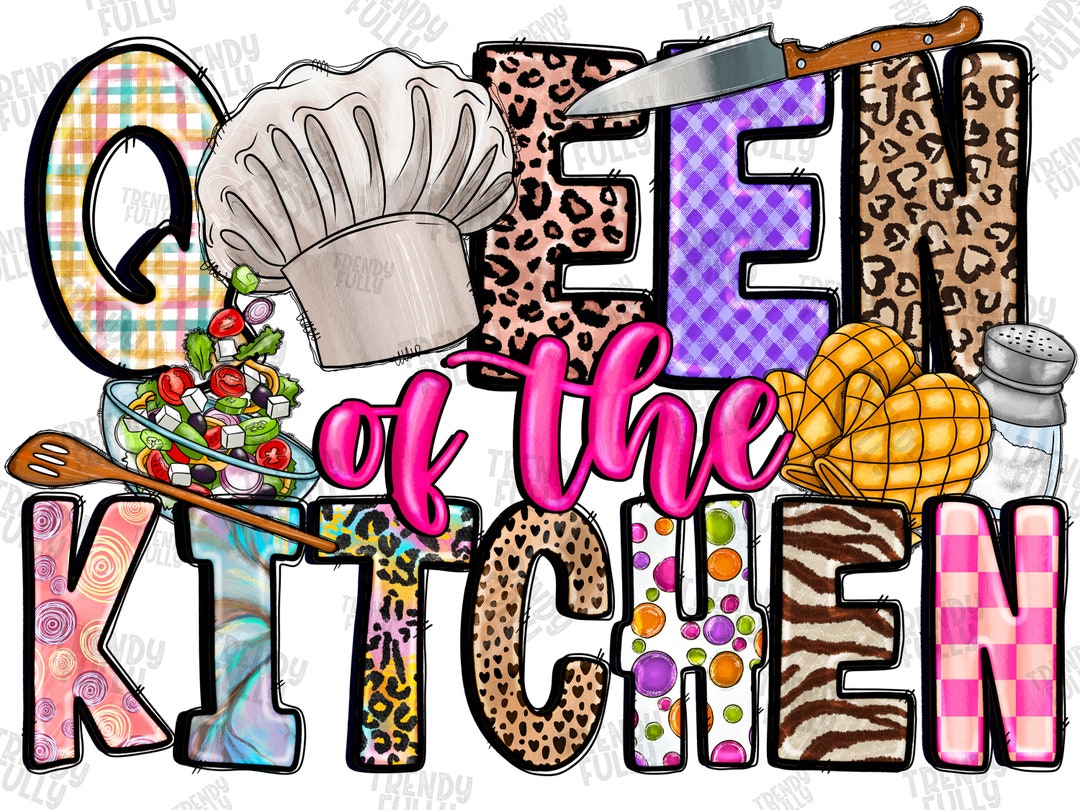 Queen of the Kitchen PNG, Kitchen Clipart, Waterslide Transfers ...