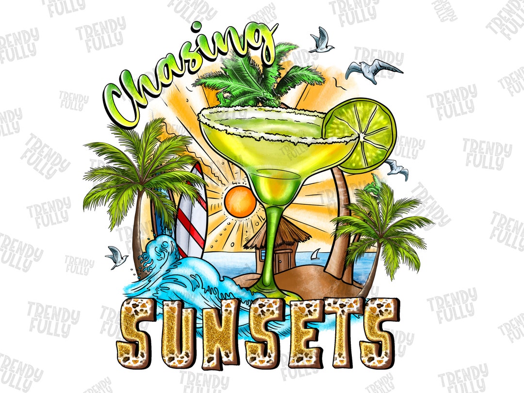 Chasing Sunsets Png, Beach Life Png, Digital Downloads, Sunset Png ...