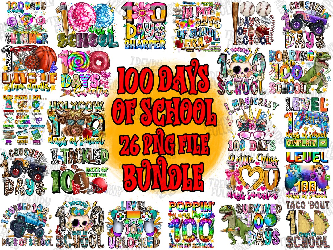 100 Days of School Png Bundle, Teacher Life Png, 26 PNG File,100 Days ...